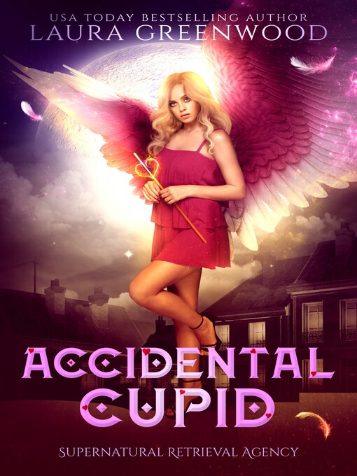 Libby - Accidental Cupid